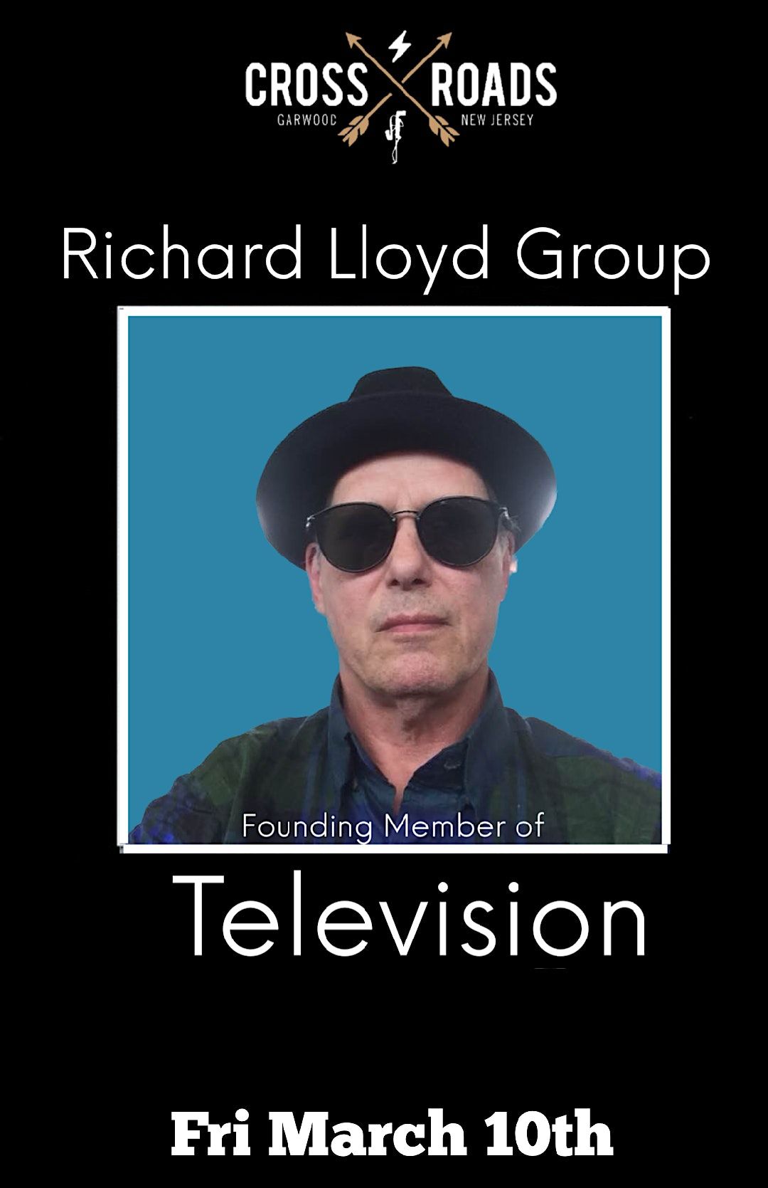 Richard Lloyd Group (founding member of Television), Crossroads ...