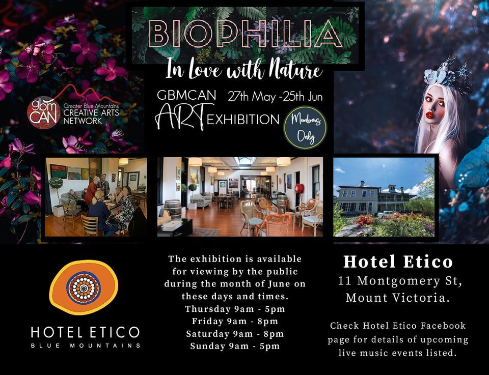 Biophilia - in Love with Nature Exhibition at the historic Hotel Etico ...