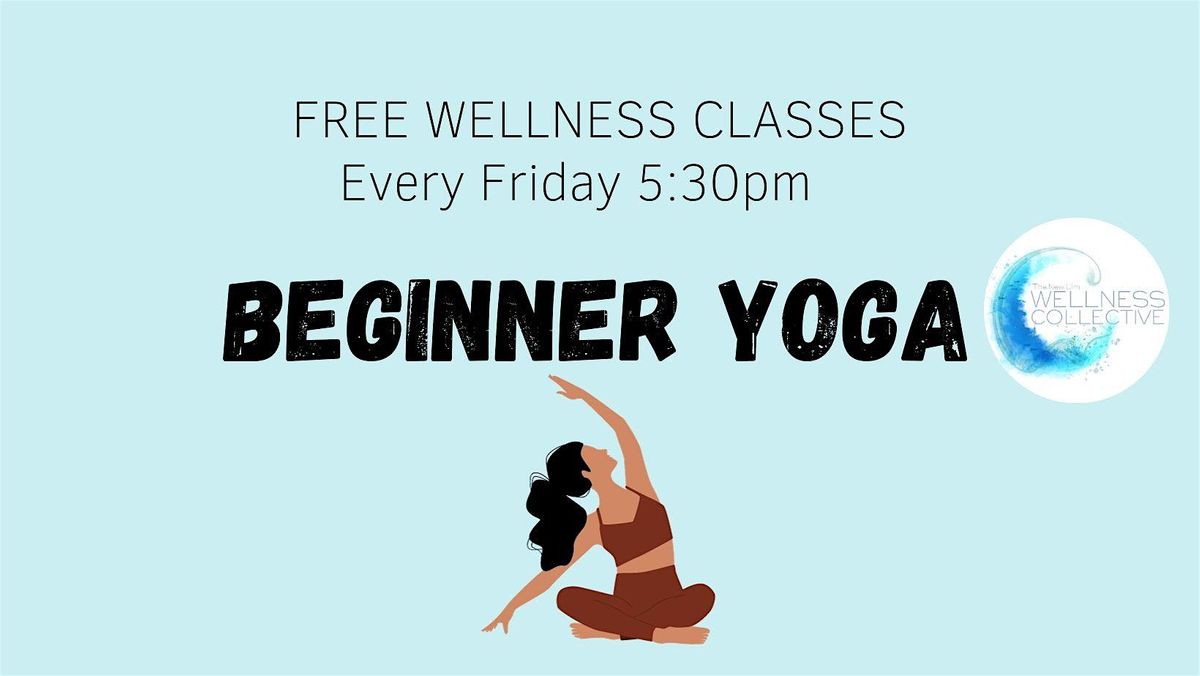 FREE Wellness Class- Beginner Yoga, The New Ulm WELLness Collective, 5 ...