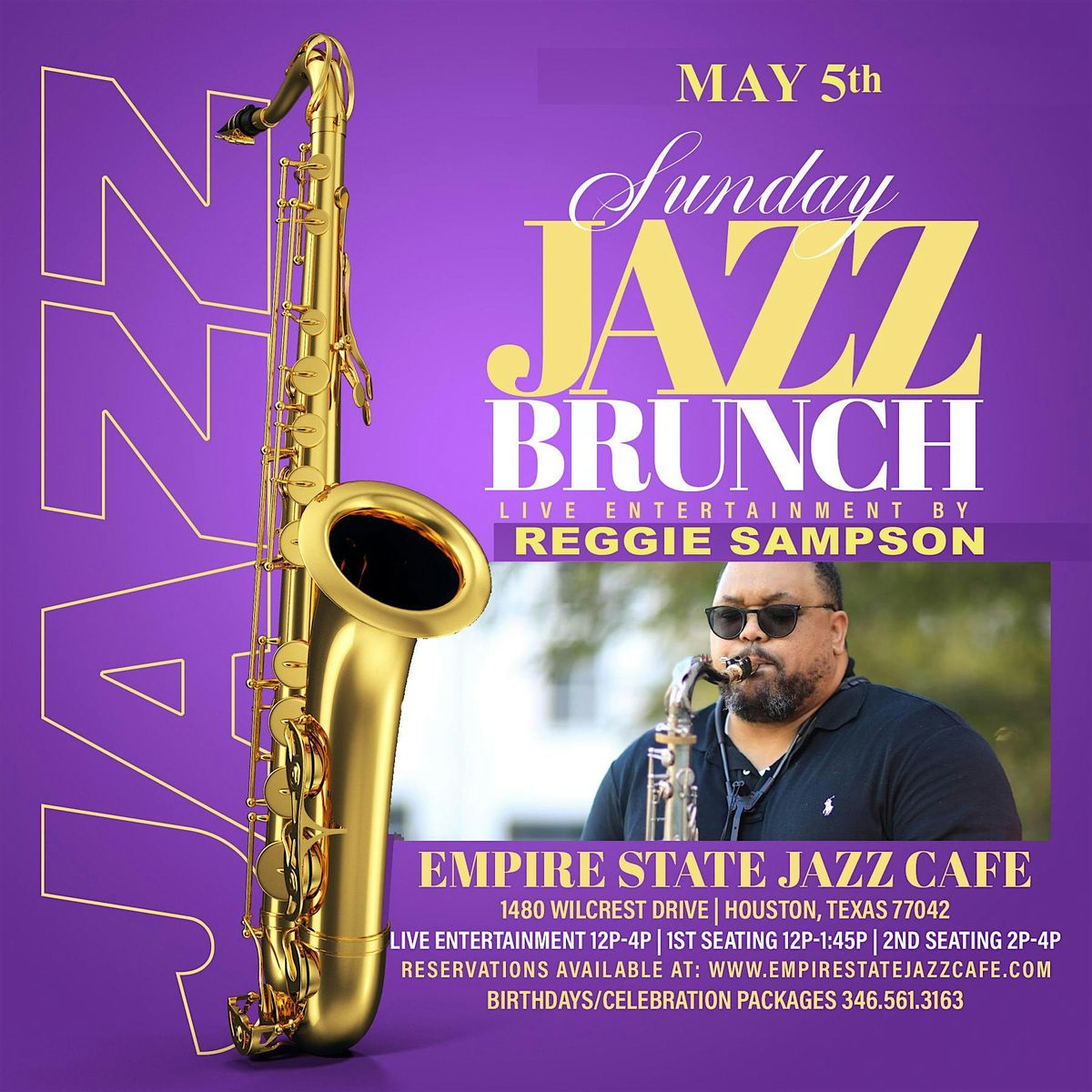 6/16 - Father’s Day Jazz Brunch Sunday with Reggie Sampson, Empire ...