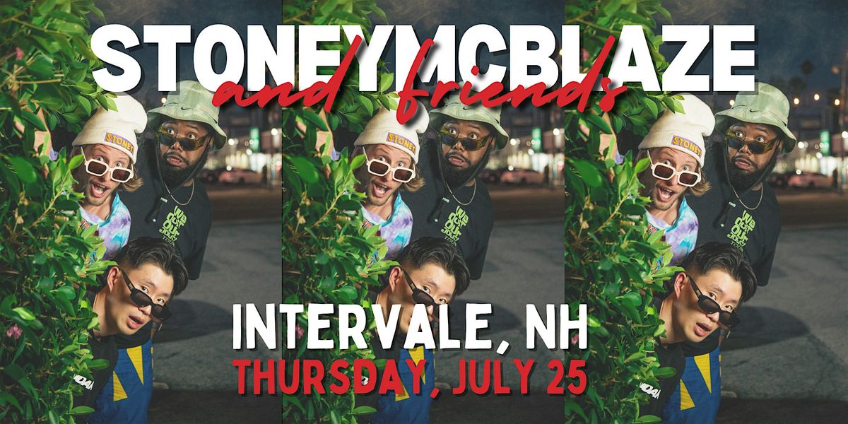 Intervale Stand-Up Comedy Show: Stoney McBlaze and Friends (New ...