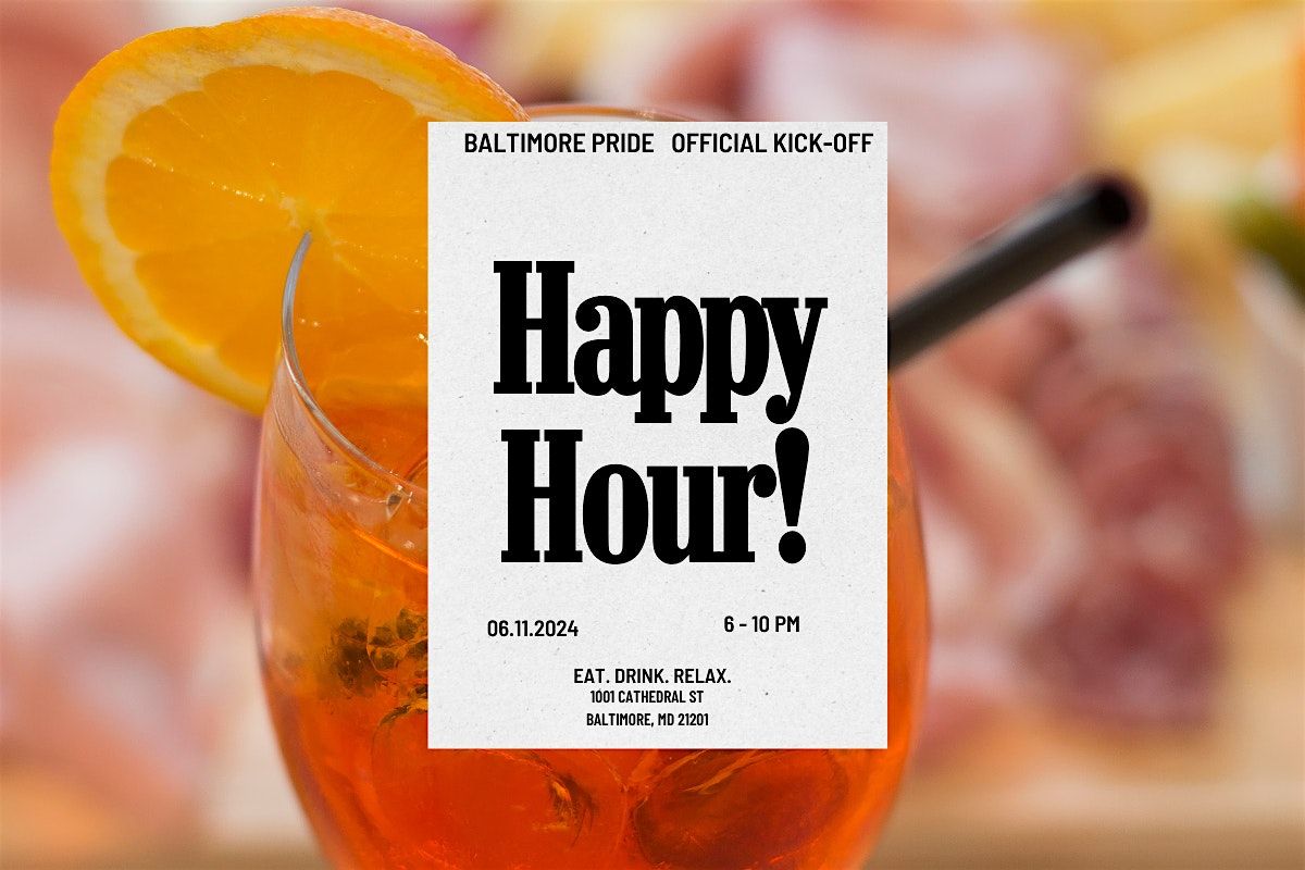 Official Baltimore Pride Opening Happy Hour, EDR Eat.Drink.Relax ...