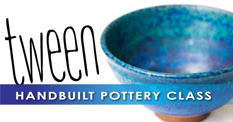 Tween Handbuilt Pottery Class, Gallery 53, Meriden, 1 February 2024 ...