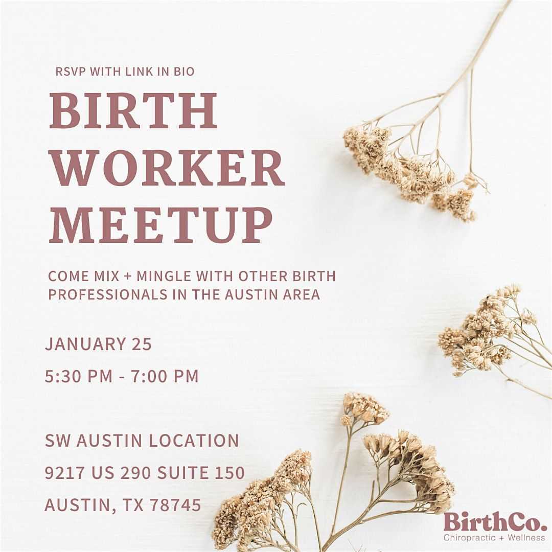 Birth Professional Meet Up, BirthCo. Chiropractic + Wellness Center ...