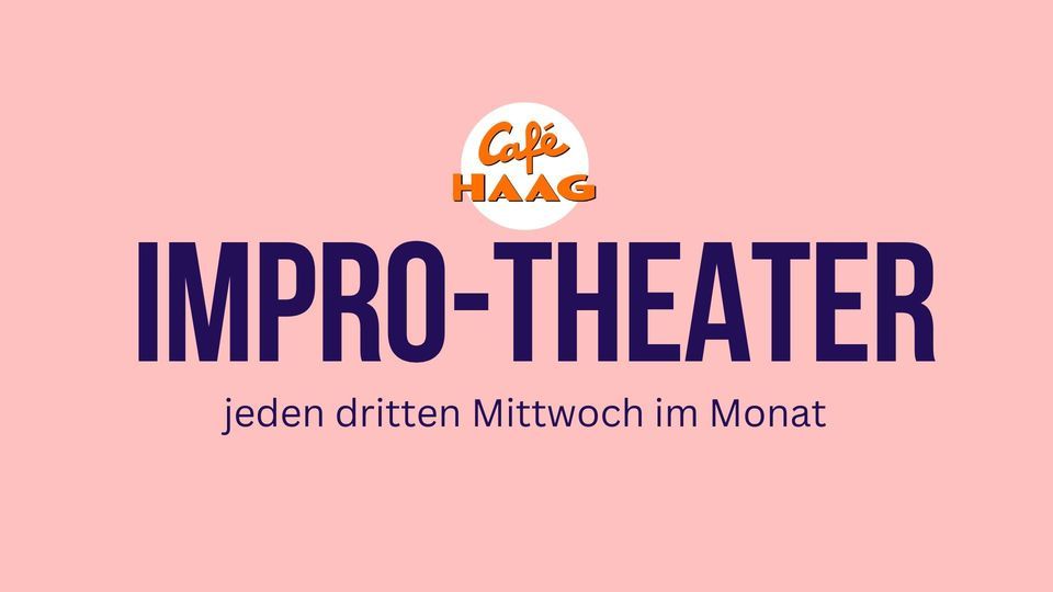 Impro im HAAG : Improvisationstheater Live!, Kino Atelier Tübingen ... Impro im HAAG : Improvisationstheater Live!, Kino Atelier Tübingen ...