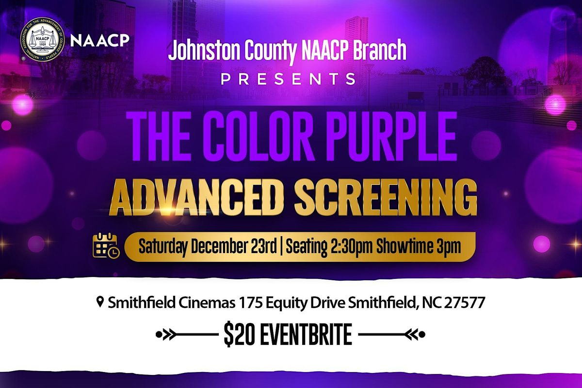 The Johnston County NAACP Presents The Color Purple Advanced Screening ...