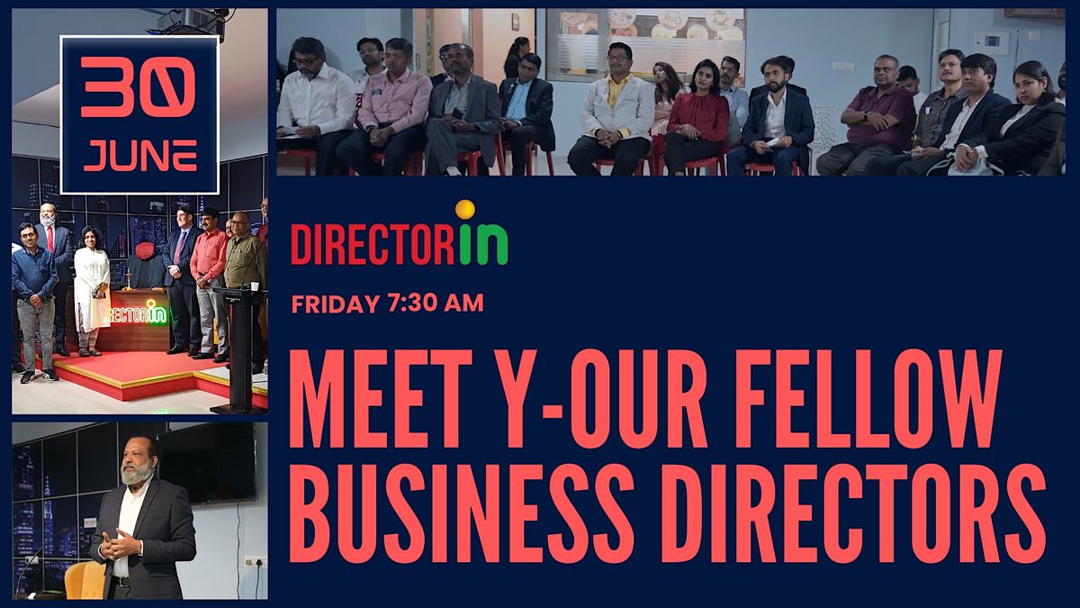 "Meet Y-our Fellow Directors" A Business Directors Breakfast Get ...
