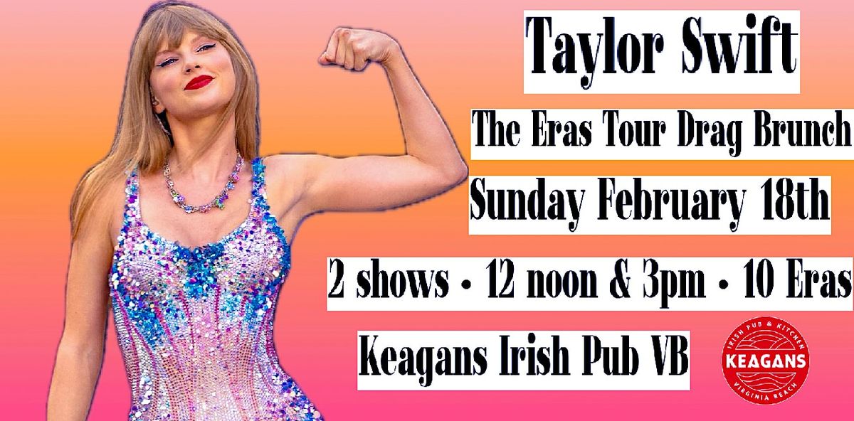 Taylor Swift - The Eras Tour Drag Brunch DRAG QUEENs VERSION 12 Noon ...