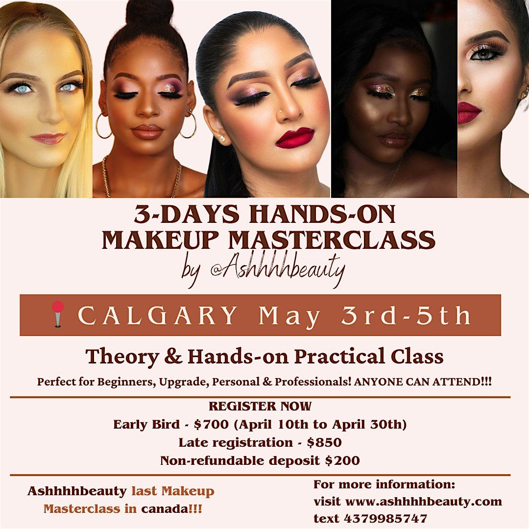 3 DAYS GTA HANDS-ON PERSONAL & UPGRADE MAKEUP CLASS, Toronto, Canada ...