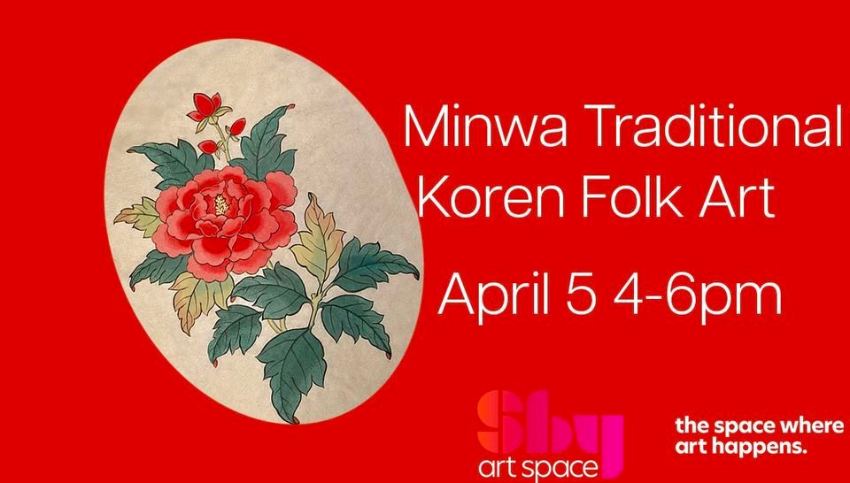 Sailsbury Art Space Workshop Minwa: Traditional Korean Folk Art ...