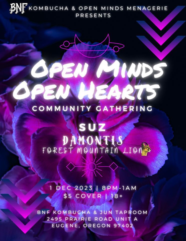 Open Minds, Open Hearts @ BNF Kombucha & Jun, BNF Kombucha and Jun ...