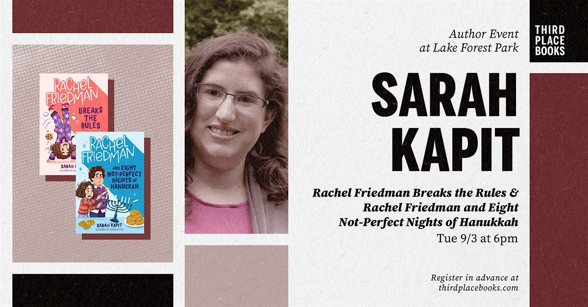 Sarah Kapit presents her new Rachel Friedman chapter book series ...