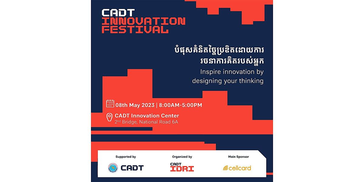CADT Innovation Festival 2024, CADT - Innovation Center, Preaek Lieb, 8 ...