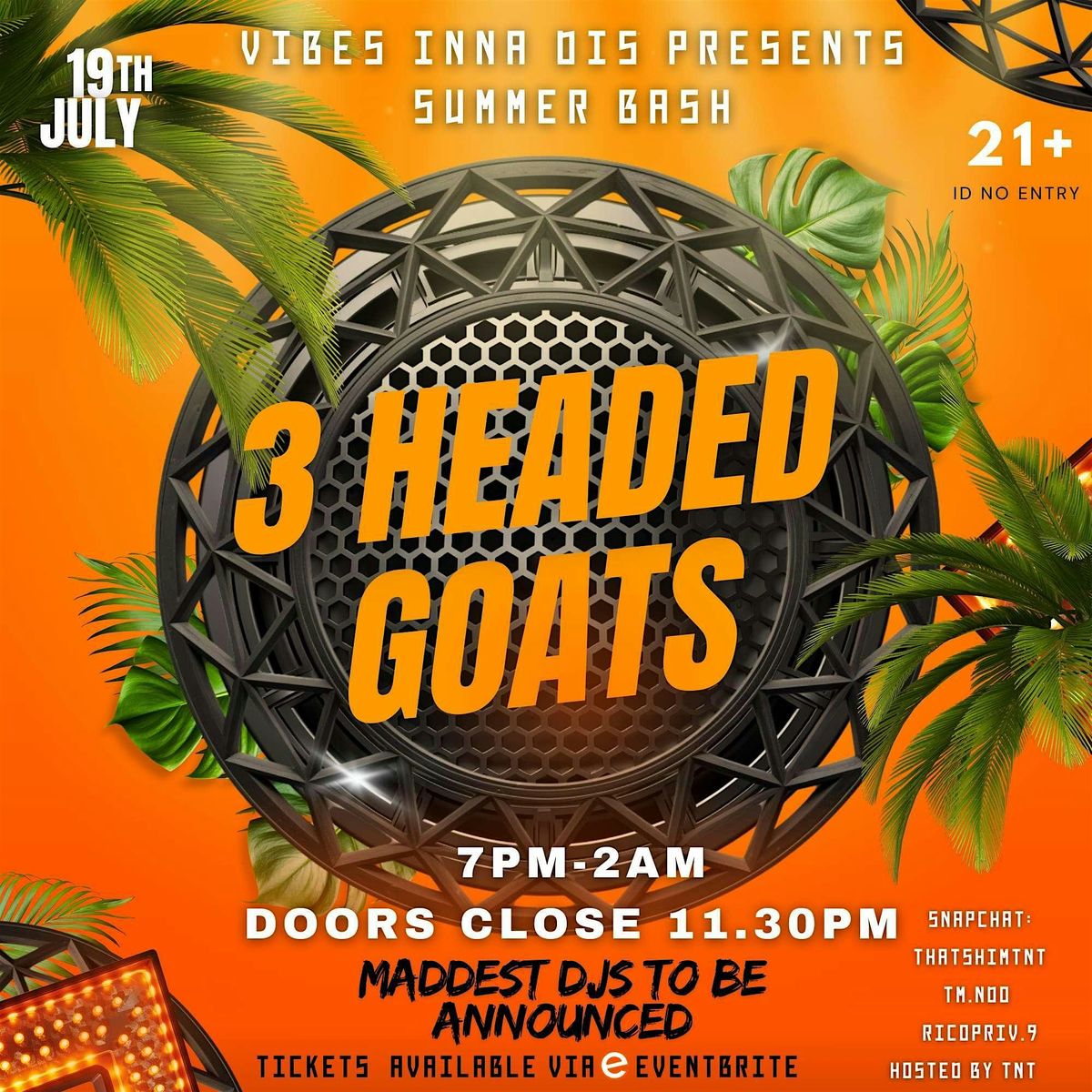 3 HEADED GOATS, London, 19 July to 20 July | AllEvents