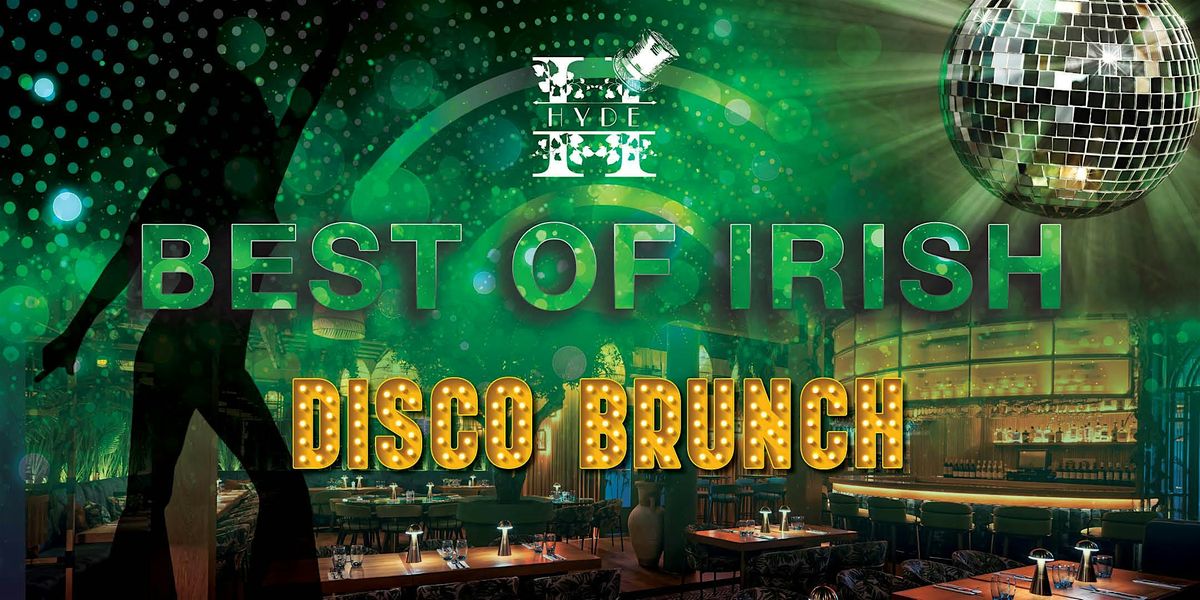 Best of Irish Disco Brunch - March 16th Edition, Hyde Bar Galway, 16 March 2024 | AllEvents