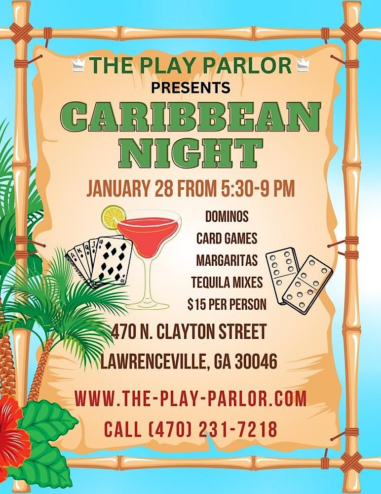 Caribbean Game Night at The Play Parlor, 470 N Clayton St ...