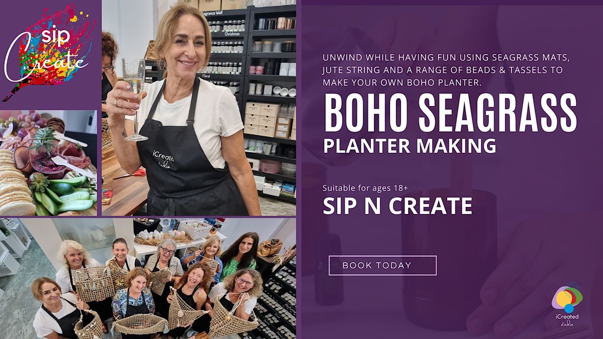 Boho Seagrass Mat Planter Making - Sip n Create (18+) Workshop ...