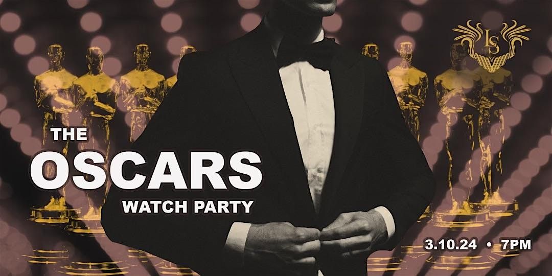 96 Oscars Viewing Party, LS Social NYC, New York, 10 March 2024 | AllEvents