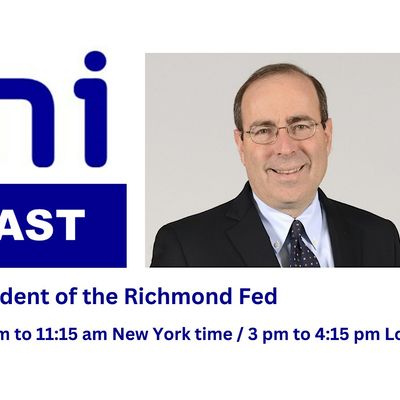 MNI Webcast with Tom Barkin, President of the Richmond Fed, June 18 ...