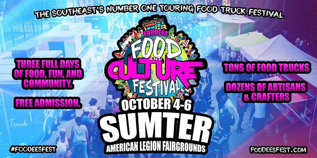 Foodees Food and Culture Festival, Sumter, SC, Sumter American Legion ...