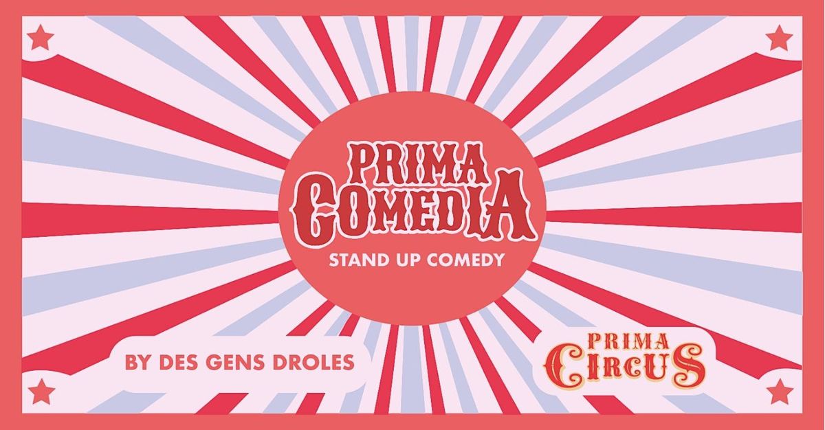 Prima Comedia, Prima Circus, Toulouse, 23 November 2023 | AllEvents.in