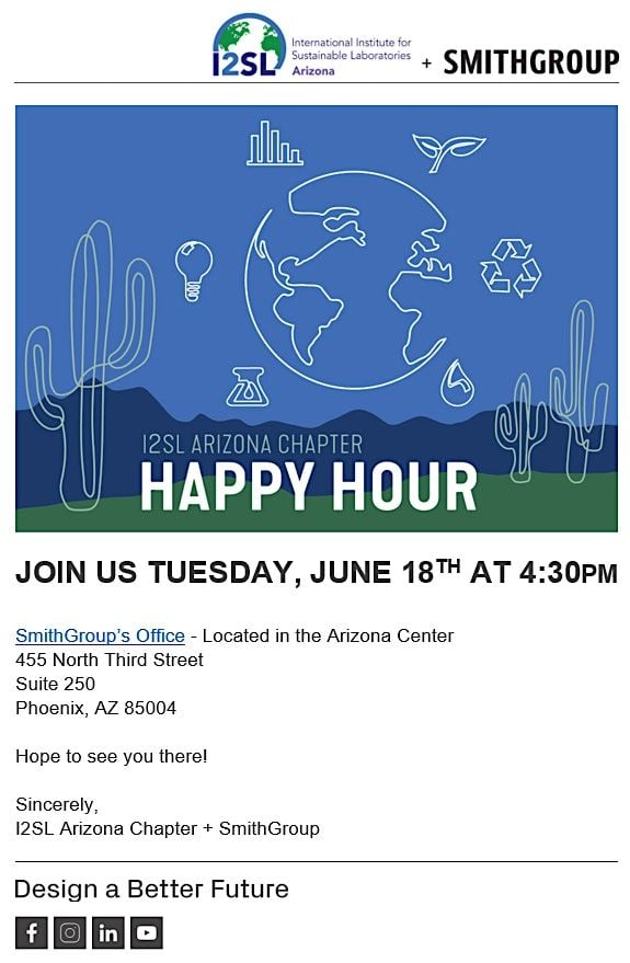 I2SL Arizona Chapter: June Happy Hour, SmithGroup, Phoenix, 18 June ...