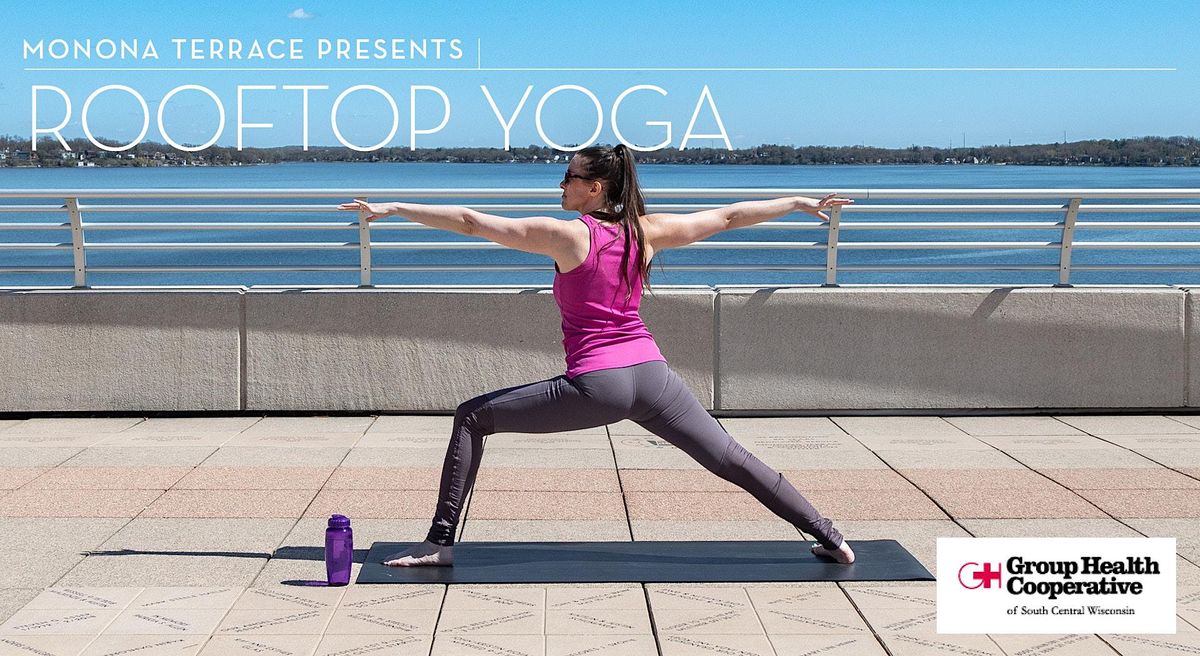 Rooftop Yoga, Monona Terrace Community and Convention Center, Madison ...