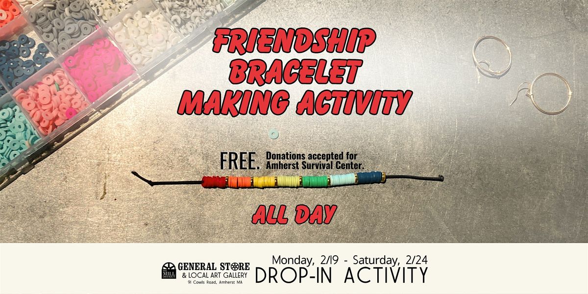 Friendship Bracelet Making Activity, Mill District Local Art Gallery ...