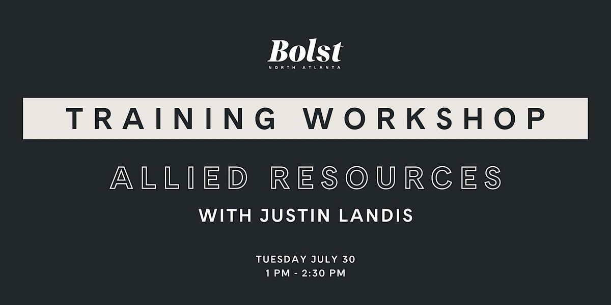 Allied Resources - Training Workshop with Justin Landis (North ATL ...