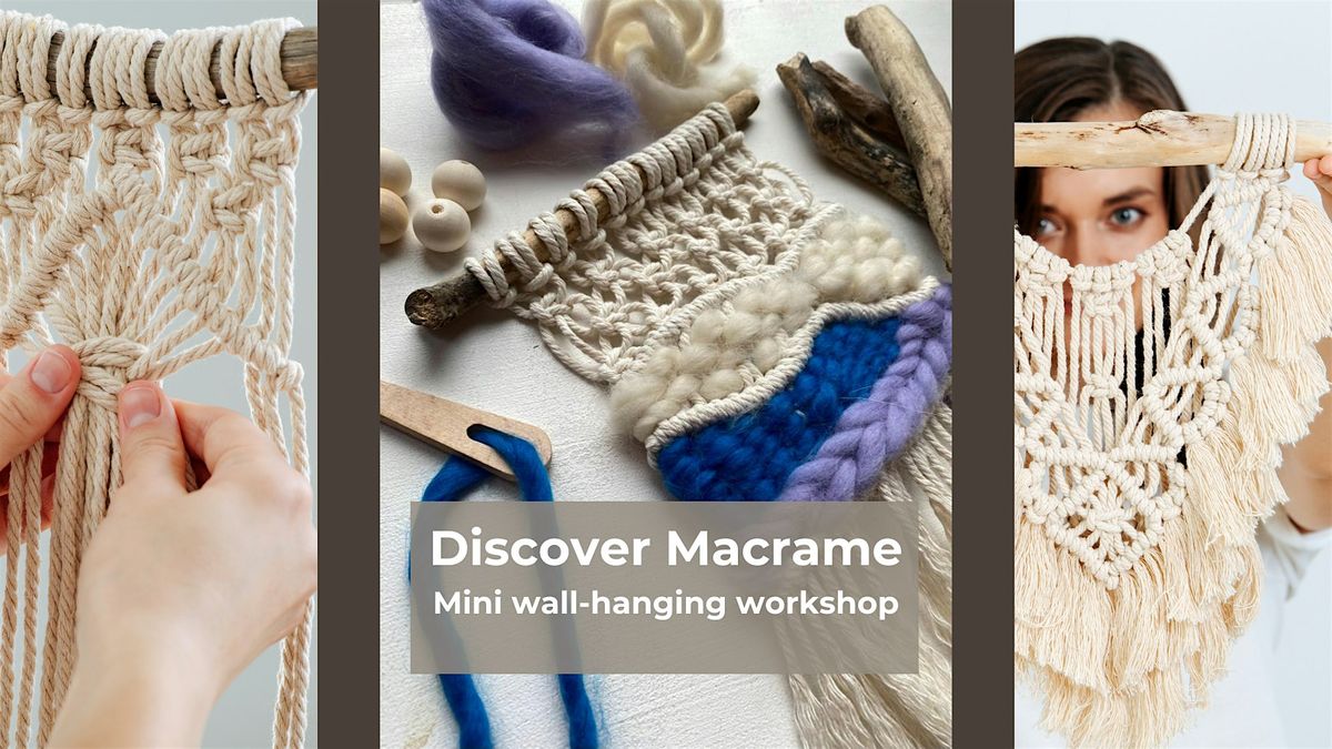 Discover Macrame, The Hub On The Heath, Canford Heath, 12 April 2024 ...