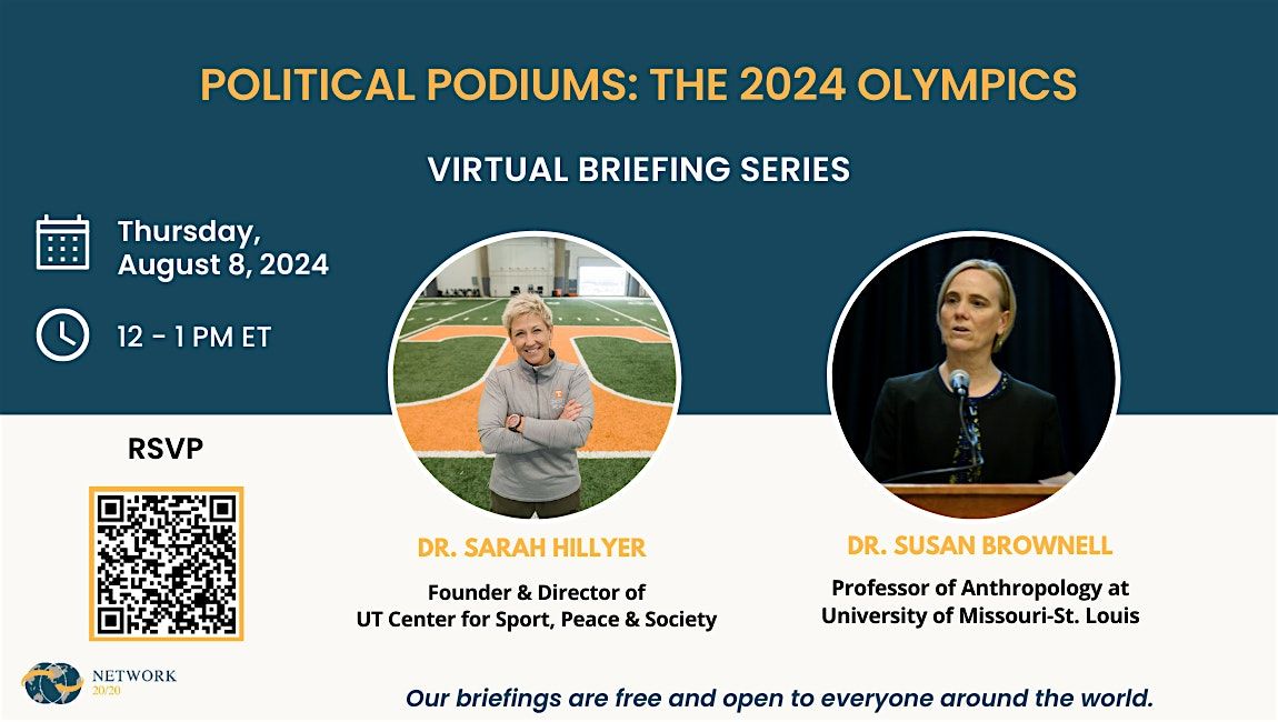 Political Podiums: The 2024 Olympics, August 8 2024 | Online Event ...