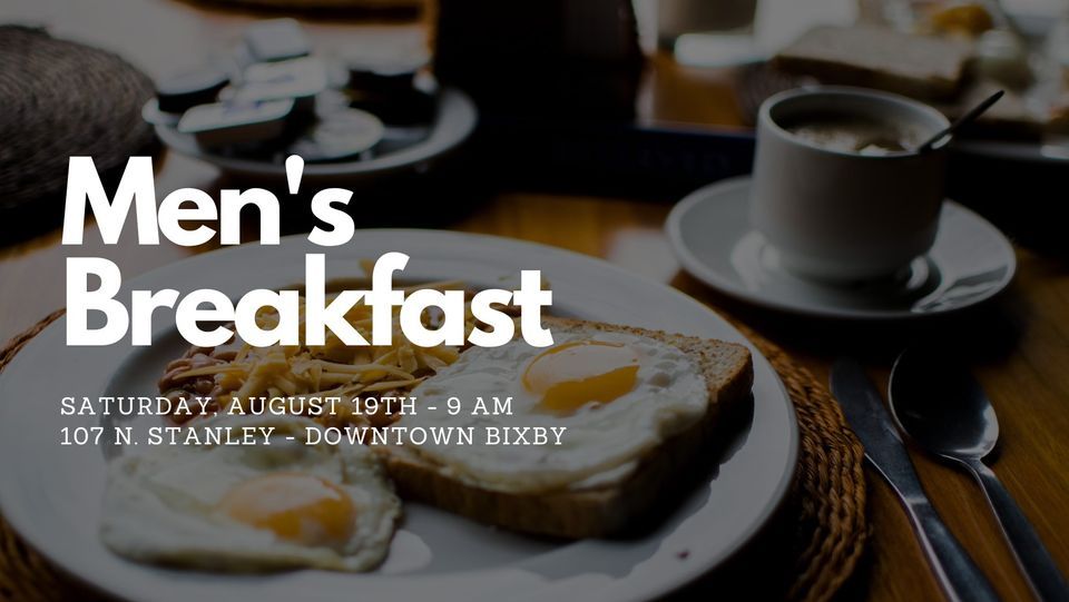 August Mens Breakfast, Bixby First Assembly, 19 August 2023 | AllEvents.in