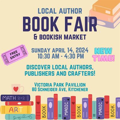 Local Author Book Fair, Victoria Park Pavilion, Kitchener, 14 April ...