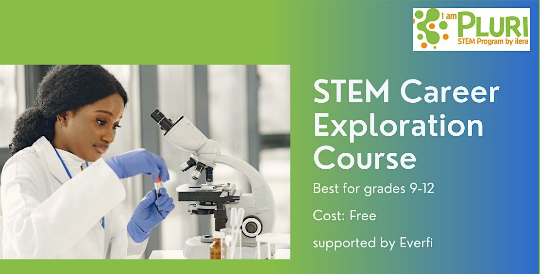 I am Pluri STEM Career Exploration for Students Grade 6-9, March 1 to ...