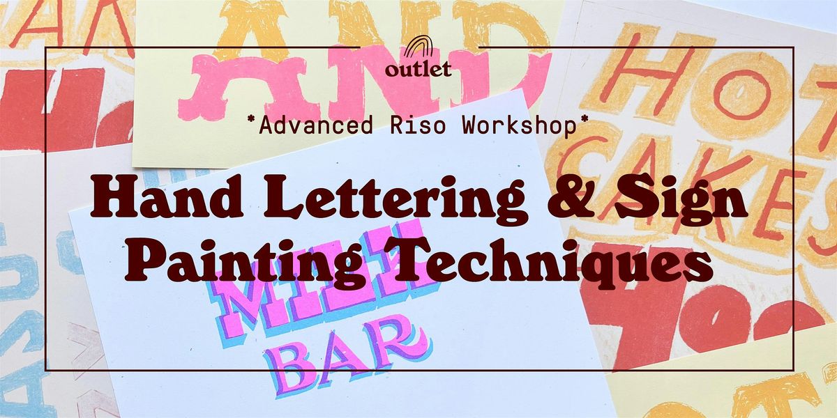 Hand Lettering & Sign Painting Techniques for Riso, Outlet, Portland ...