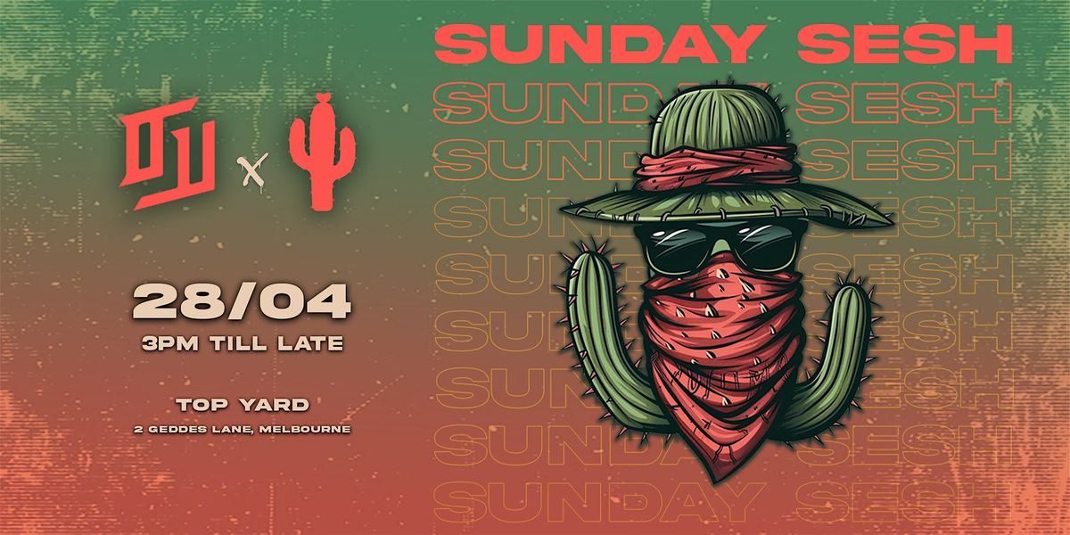 Sunday Sesh by Outlaw X SunnyFun, Top Yard Rooftop, Melbourne, 28 April ...