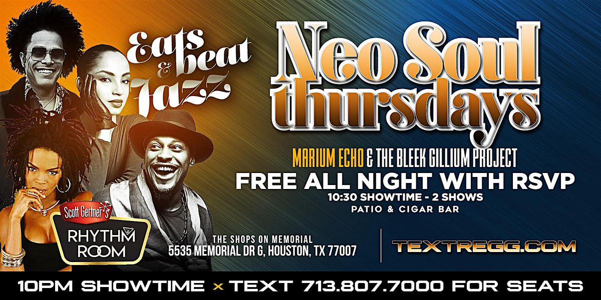 8PM NEO SOUL Thursdays LADIES FREE with RSVP, Scott Gertner's Rhythm ...