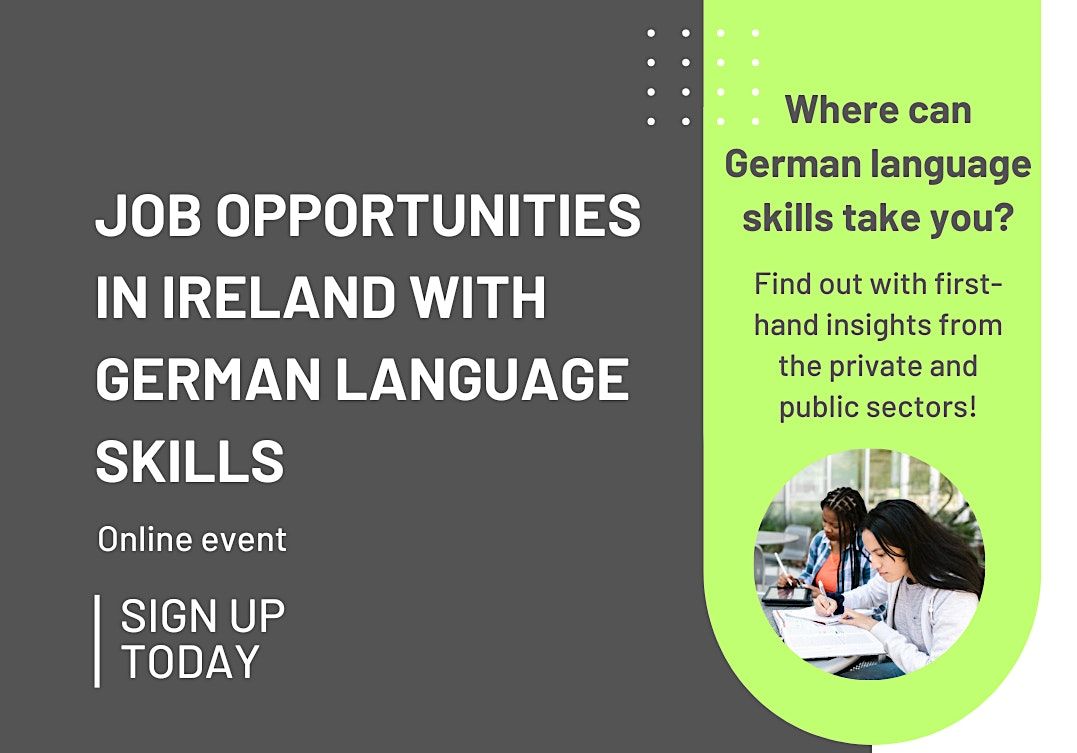 Job Opportunities in Ireland with German Language Skills, March 15 2023 ...