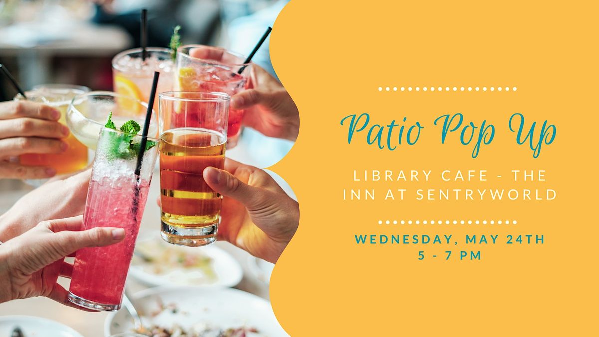 Patio Pop Up: Library Cafe - The Inn at SentryWorld, Library Café ...