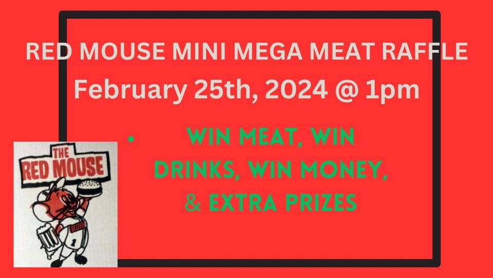 Mini Mega Meat Raffle!!!, The Red Mouse, Cross Plains, 25 February 2024 ...
