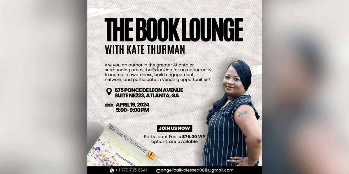 THE BOOK LOUNGE WITH KATE THURMAN, 675 Ponce De Leon Ave NE, Atlanta ...
