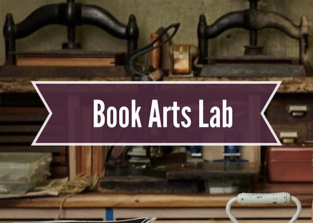 Book Arts Lab, Editions, Seattle, 11 March to 9 December | AllEvents