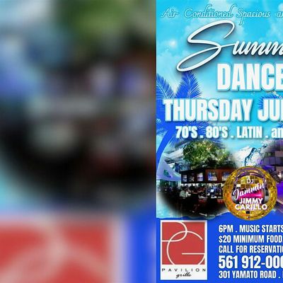 Summer Dance Party with DJ Jimmy Carillo!, Pavilion Grille, Boca Raton ...
