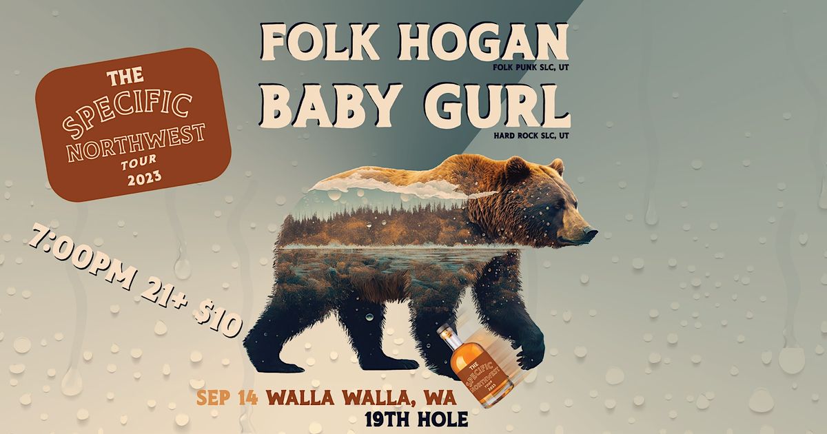 Folk Hogan (SLC, UT), Baby Gurl (SLC, UT) at 19th Hole & Event Space ...