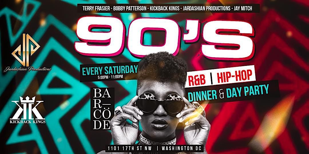 90s Hip-Hop/ R & B Dinner & Day Party, Barcode, Washington, 31 December ...