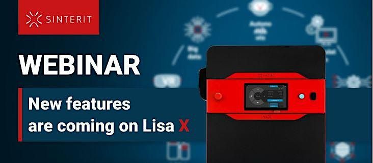 Launch of Sinterit Lisa X - made ready for Industry 4.0, November 2 ...