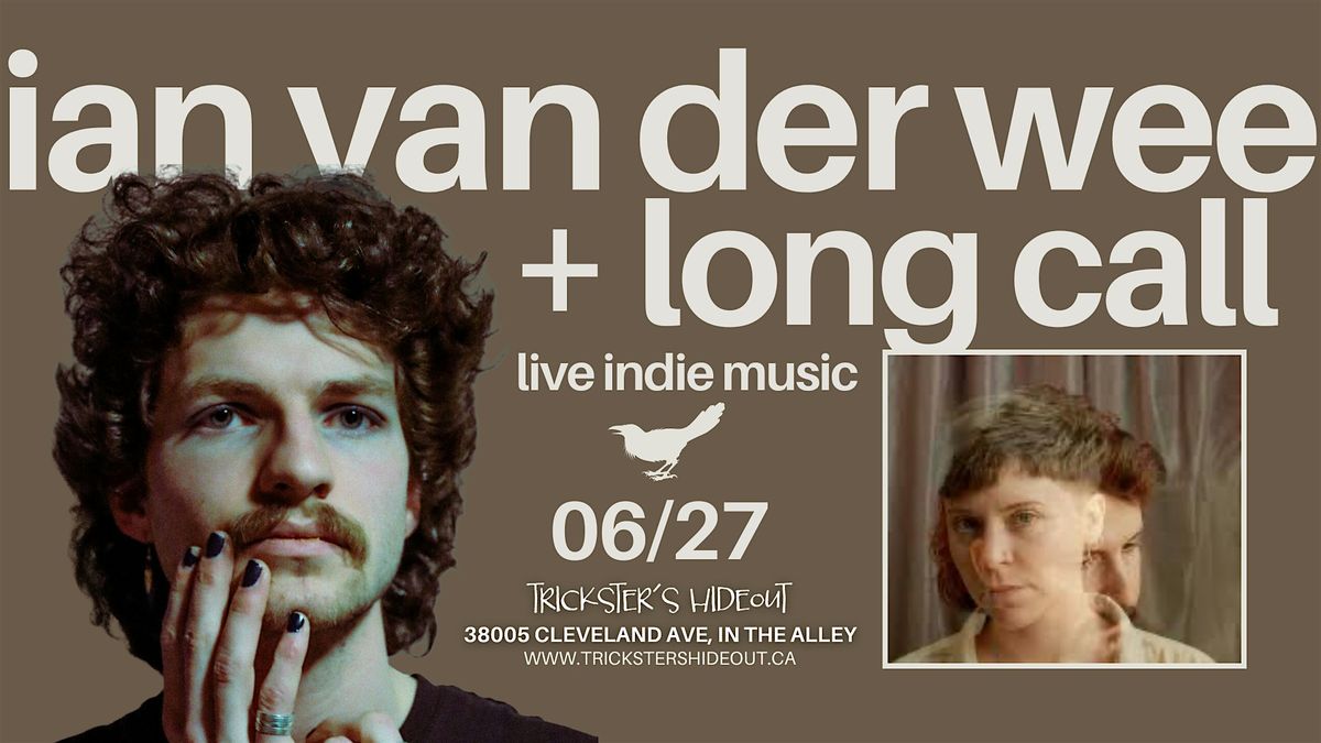 Ian Van der Wee + Long Call, Trickster's Hideout, Squamish, 27 June ...