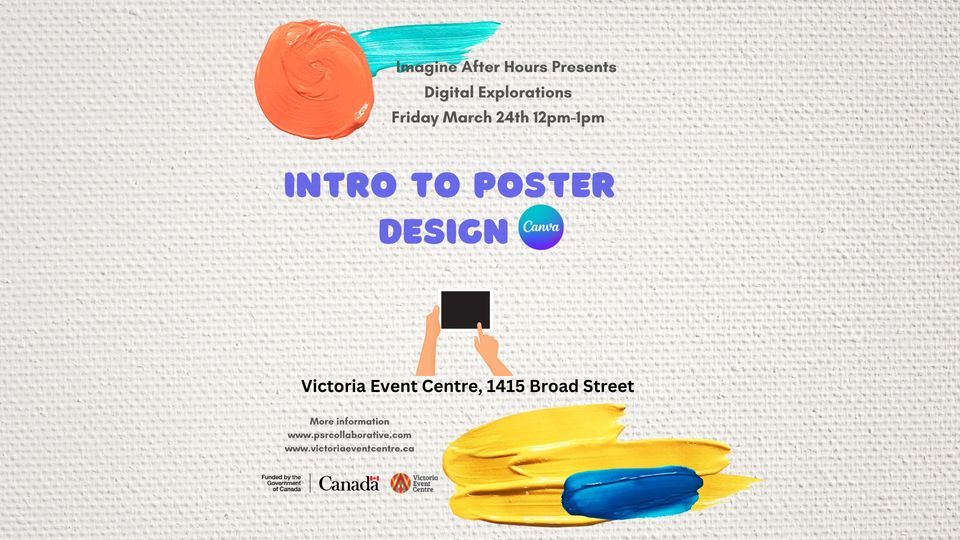 Digital Explorations: Intro to Poster Design using Canva, Victoria ...