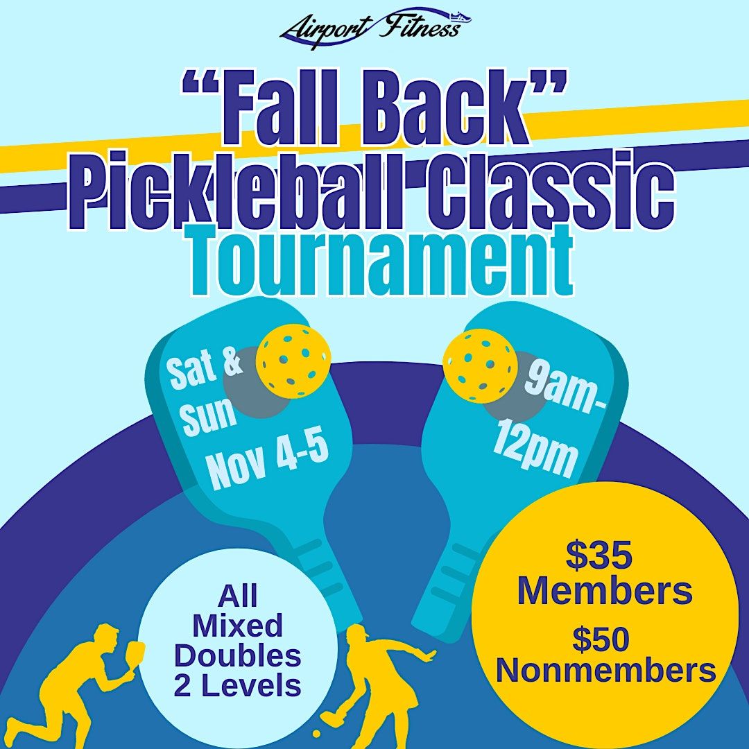 "Fall Back" Pickleball Classic, Airport Fitness, West Tisbury, 4 ...
