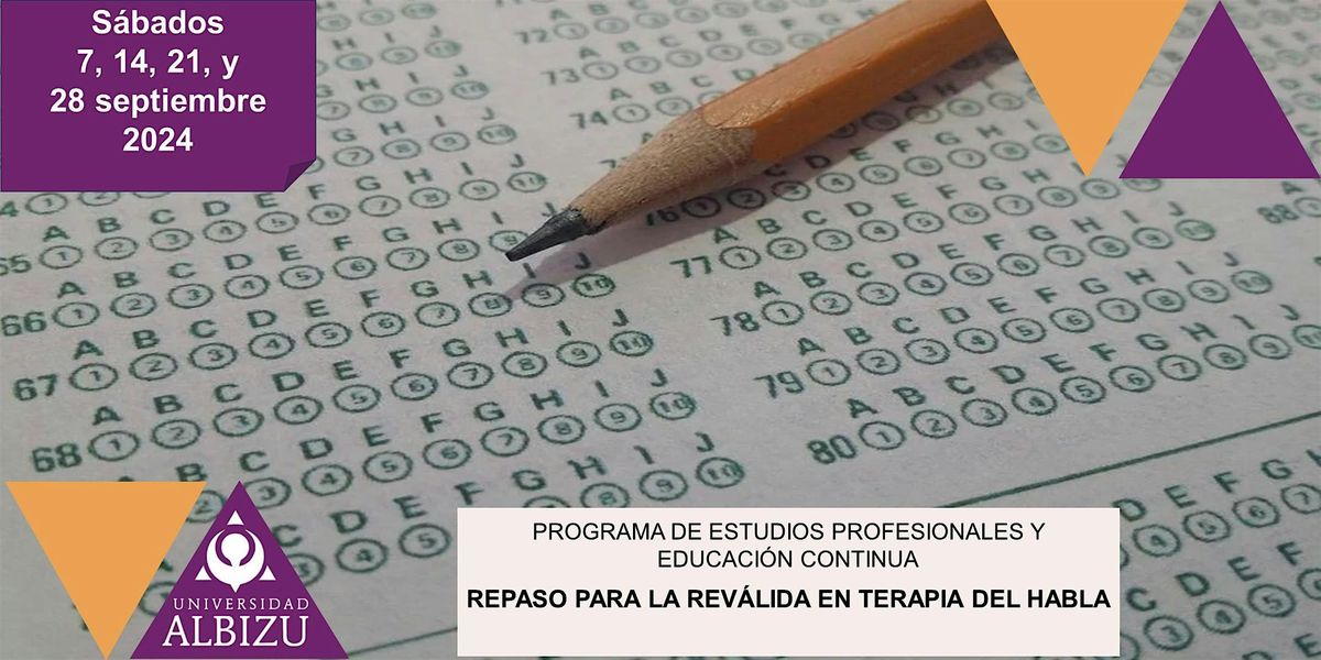 Repaso para la Reválida en Terapia del Habla, September 7 to September ...